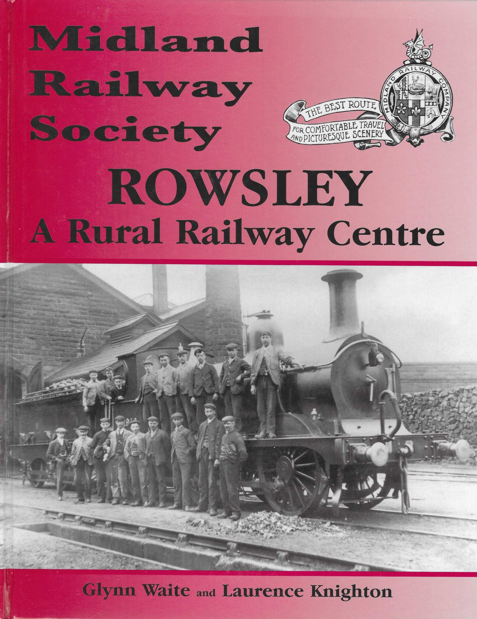 Rowsley a rural railway centre • S&DRT
