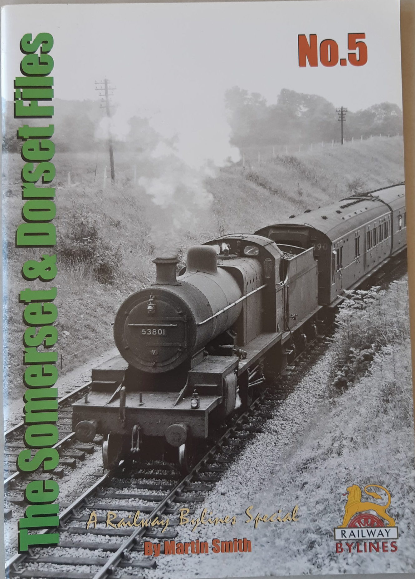 The Somerset and Dorset Files No 5 • S&DRT